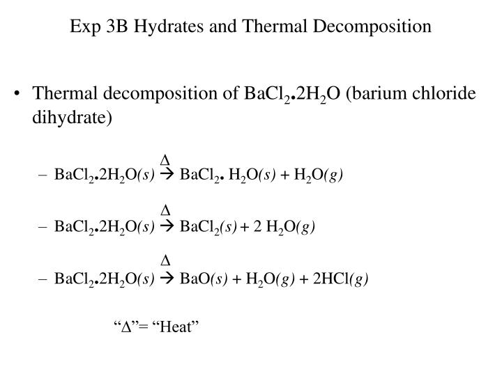 Ppt Exp 3b Hydrates And Thermal Decomposition Powerpoint