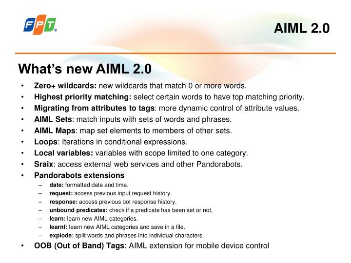 PPT - AIML 2.0 Artificial Intelligence Markup Language PowerPoint ... PPT - AIML 2.0 Artificial Intelligence Markup Language PowerPoint ...