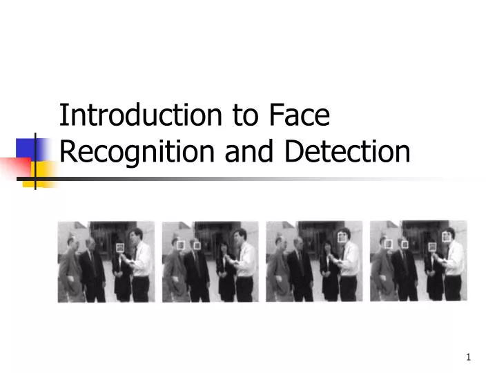 Ppt Introduction To Face Recognition And Detection Powerpoint