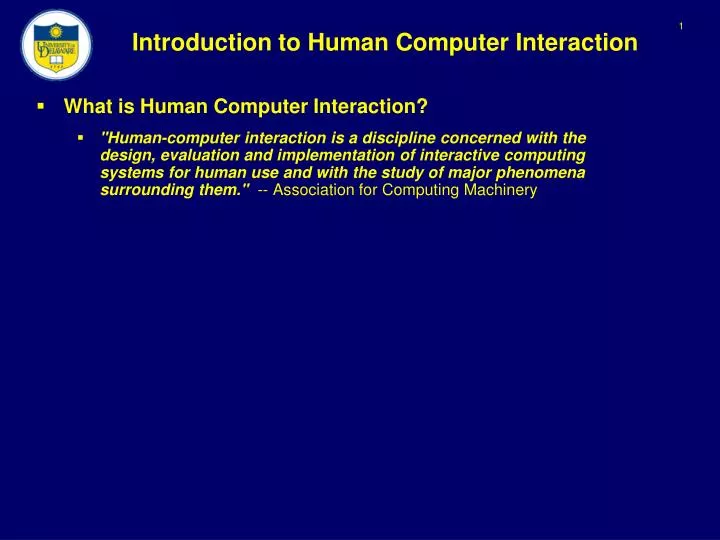 PPT - Introduction to Human Computer Interaction PowerPoint ...