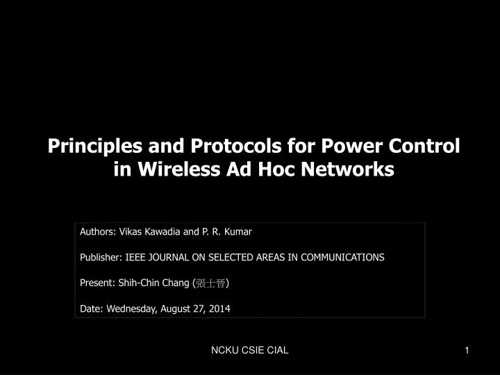 PPT - Principles and Protocols for Power Control in Wireless Ad Hoc ...