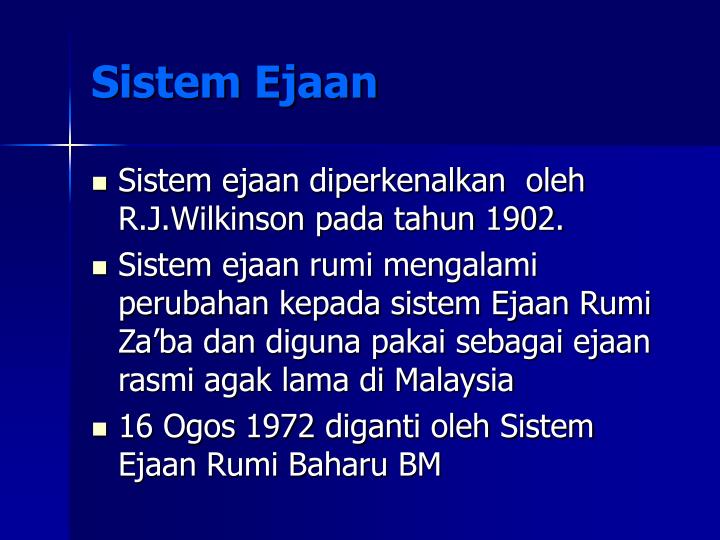PPT - Sistem Ejaan dalam Bahasa Melayu PowerPoint Presentation - ID:3605569