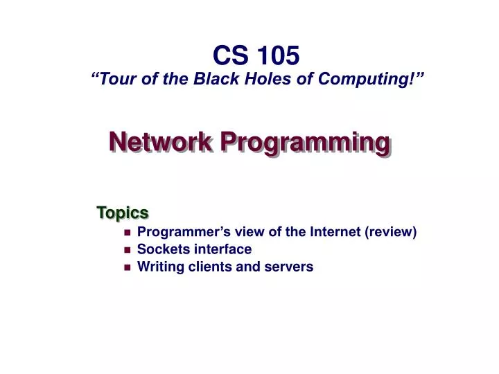 PPT - Network Programming PowerPoint Presentation, free download - ID ... PPT - Network Programming PowerPoint Presentation, free download - ID ...