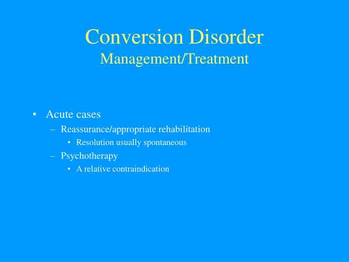 PPT - CONVERSION DISORDER PowerPoint Presentation - ID:3606426
