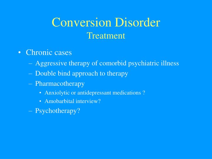 PPT - CONVERSION DISORDER PowerPoint Presentation - ID:3606426