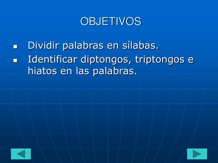 PPT - MODULO #1 ACENTUACIÓN DIVISIÓN SILÁBICA, DIPTONGOS, TRIPTONGOS E HIATOS PowerPoint ...