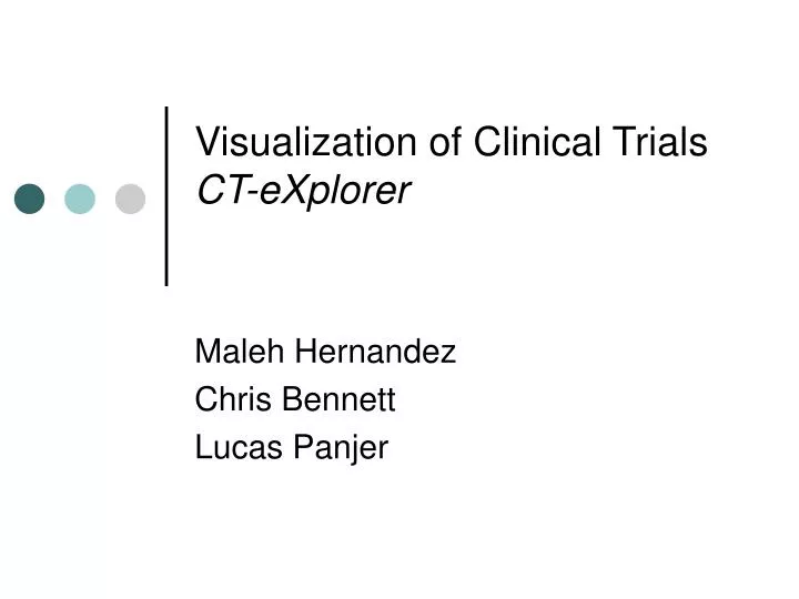 PPT - Visualization of Clinical Trials CT-eXplorer PowerPoint ...