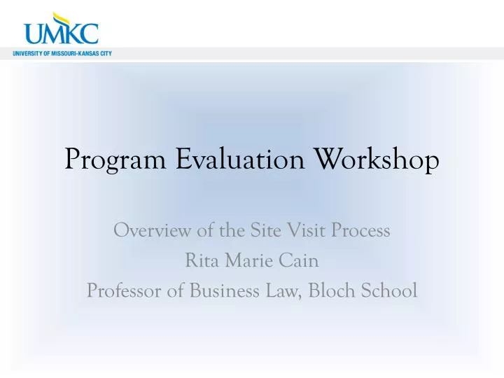 PPT - Program Evaluation Workshop PowerPoint Presentation, free ...