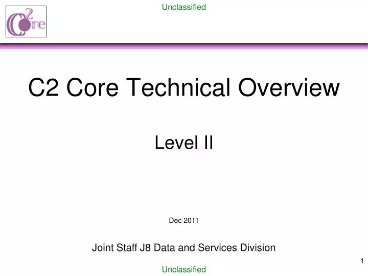 PPT - C2 Core Technical Overview Level II PowerPoint Presentation, free ...