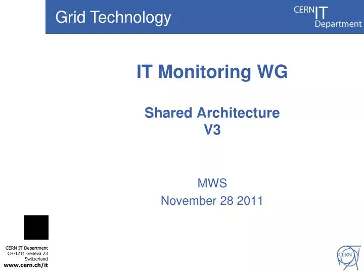PPT - IT Monitoring WG Shared Architecture V3 PowerPoint Presentation ...