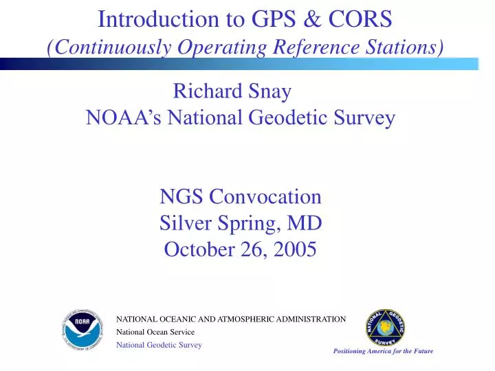 PPT - Introduction to GPS & CORS (Continuously Operating Reference ...