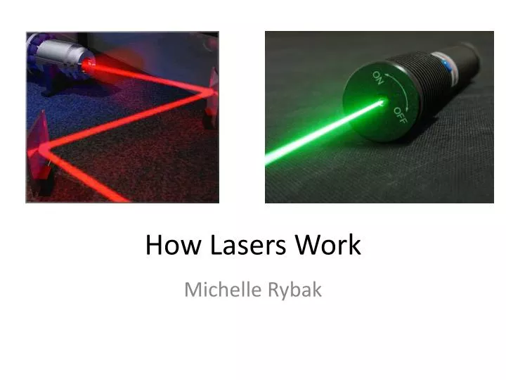 PPT - How Lasers Work PowerPoint Presentation, free download - ID:3609040