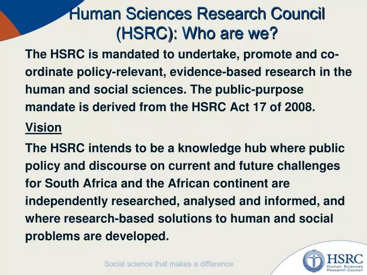 PPT - Human Sciences Research Council (HSRC): Who are we? PowerPoint ...