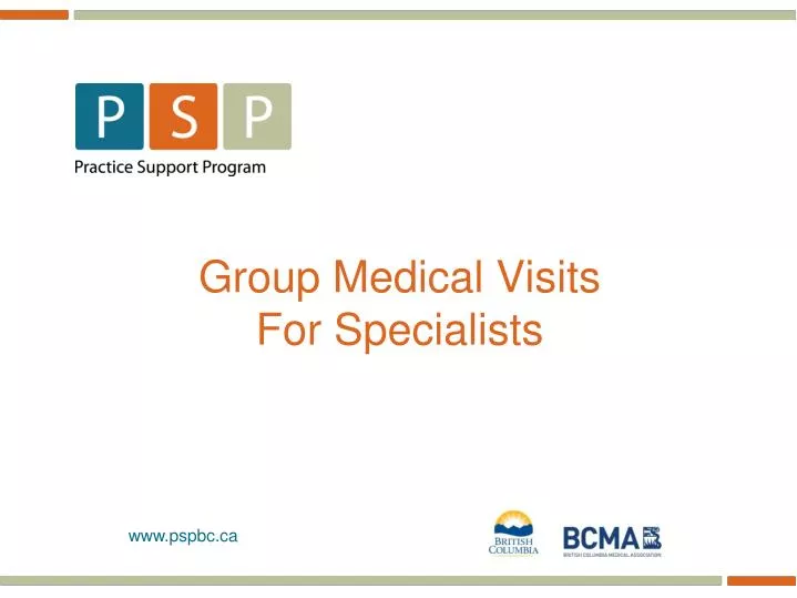 PPT - Group Medical Visits For Specialists PowerPoint Presentation ...