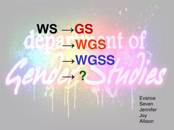 PPT - WS → GS → WGS → WGSS → ? PowerPoint Presentation, free download ...