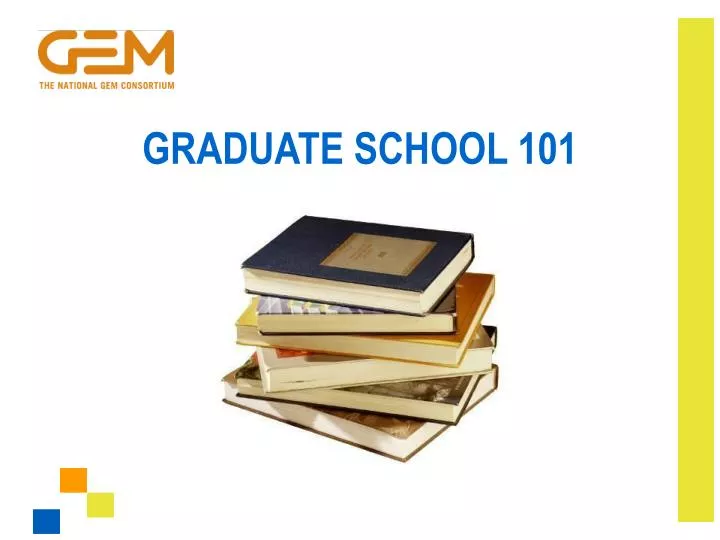 PPT - GRADUATE SCHOOL 101 PowerPoint Presentation, free download - ID ...