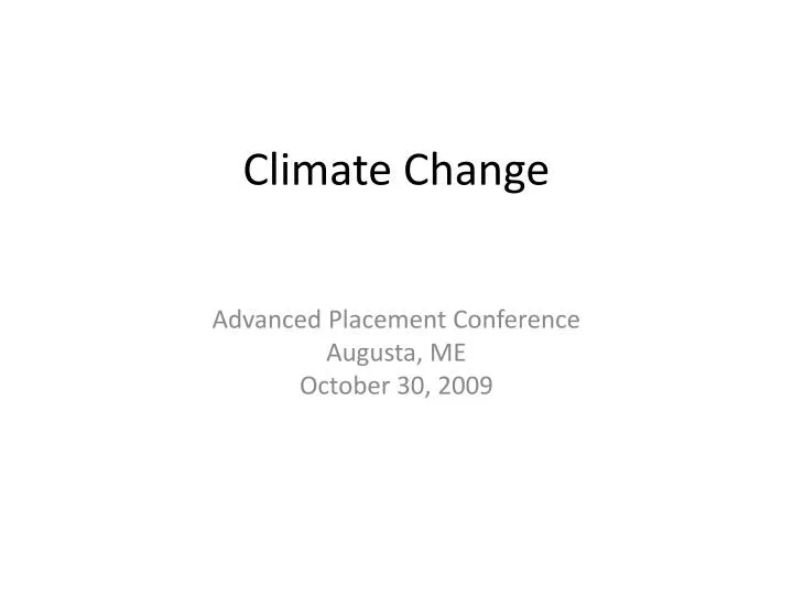 PPT - Climate Change PowerPoint Presentation, free download - ID:3616326