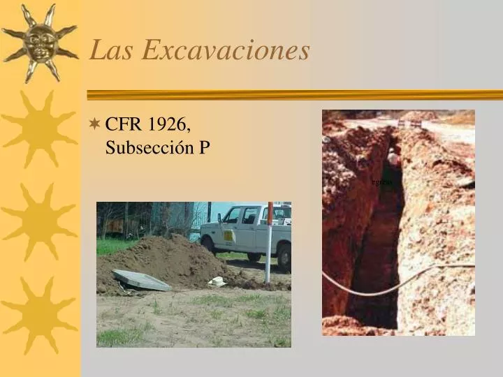 PPT - Las Excavaciones PowerPoint Presentation, free download - ID:3617195