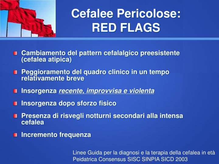 PPT - Approccio diagnostico-terapeutico alle cefalee in età evolutiva ...
