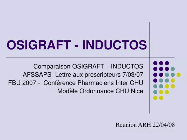 PPT - OSIGRAFT - INDUCTOS PowerPoint Presentation, free download - ID ...