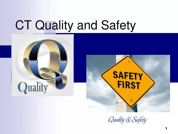 PPT - CT Quality and Safety PowerPoint Presentation, free download - ID ...