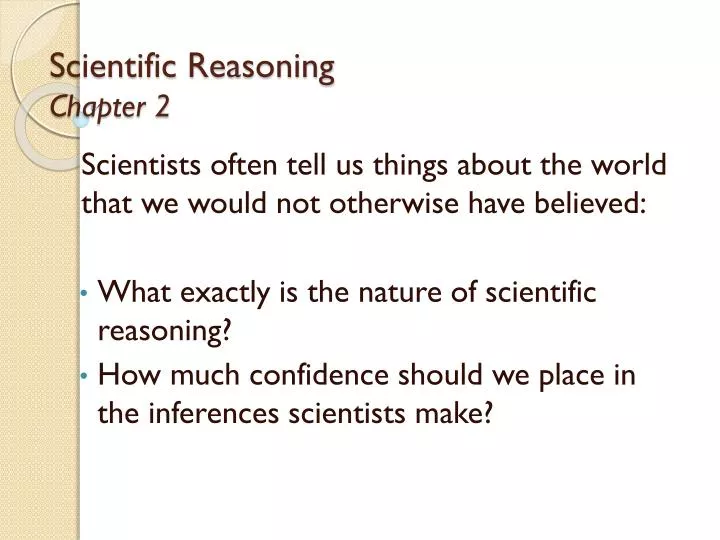 PPT - Scientific Reasoning Chapter 2 PowerPoint Presentation, free ...