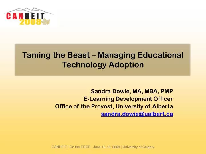 PPT - Taming the Beast – Managing Educational Technology Adoption PowerPoint Presentation - ID ...