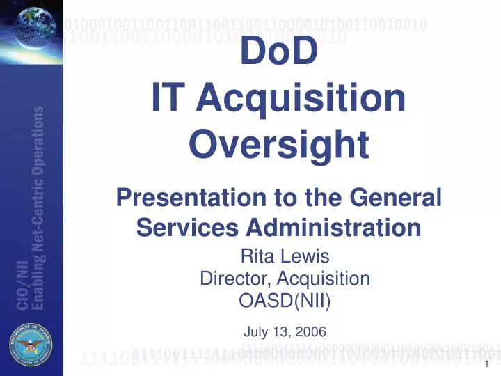 PPT - DoD IT Acquisition Oversight Presentation to the General Services ...