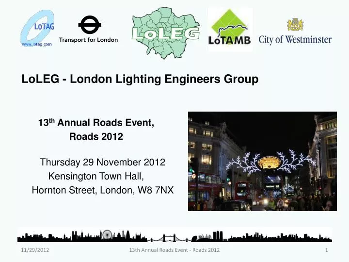 PPT - LoLEG - London Lighting Engineers Group PowerPoint Presentation ...