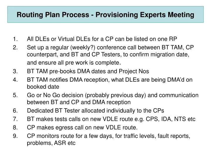 PPT - Routing Plan Process - Provisioning Experts Meeting PowerPoint ...