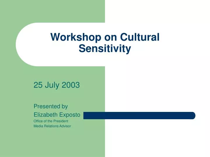 PPT - Workshop on Cultural Sensitivity PowerPoint Presentation, free ...
