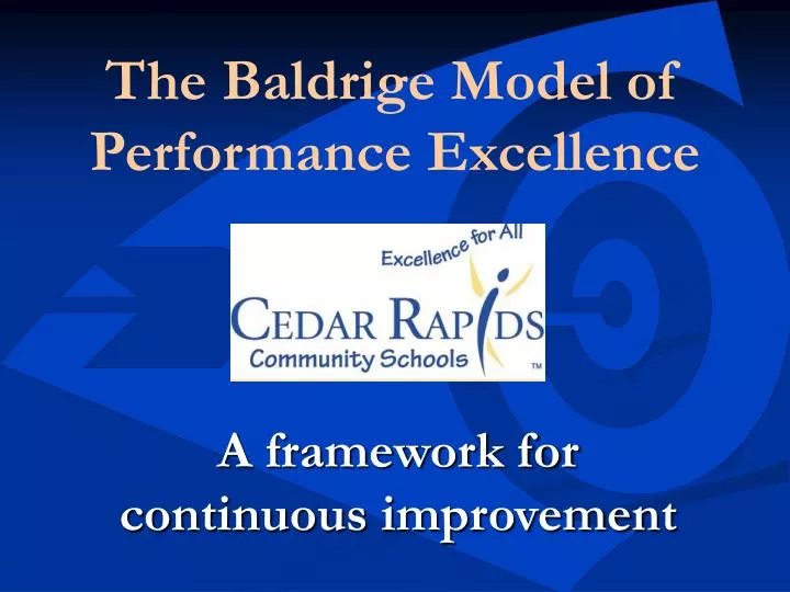 PPT - The Baldrige Model of Performance Excellence PowerPoint ...