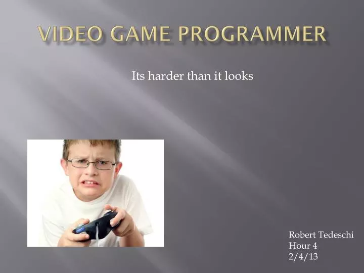 PPT - Video Game programmer PowerPoint Presentation, free download - ID ...