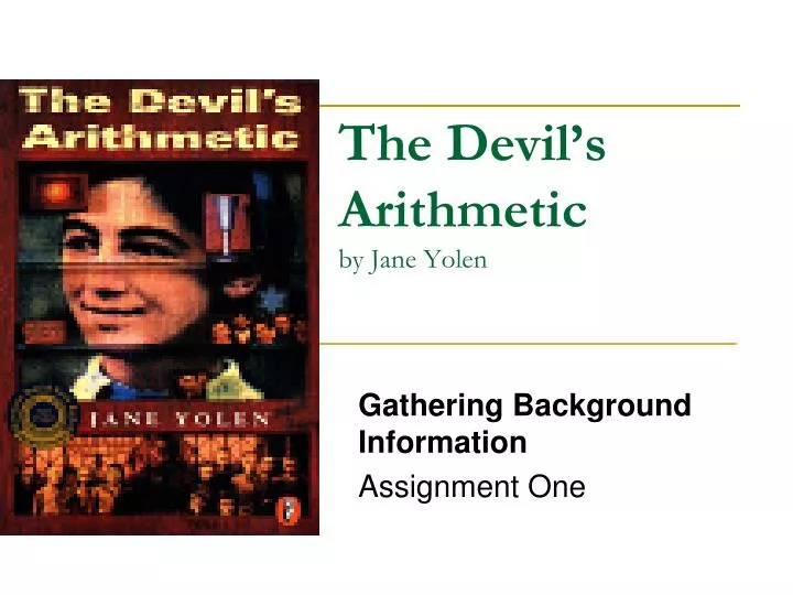 PPT - The Devil’s Arithmetic by Jane Yolen PowerPoint Presentation, free download - ID:3626698