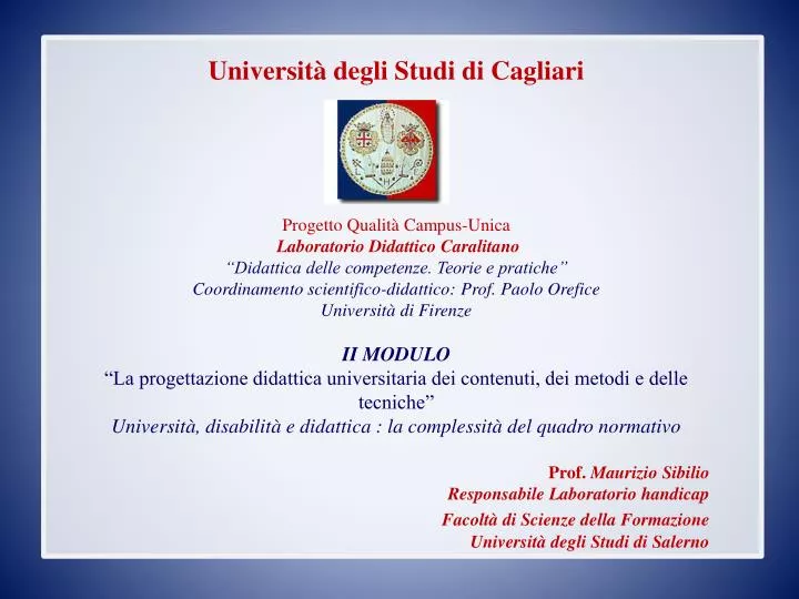 PPT - Università degli Studi di Cagliari Progetto Qualità Campus-Unica ...