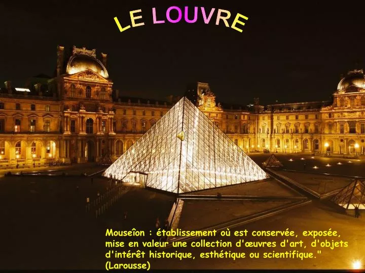PPT - LE LOUVRE PowerPoint Presentation, free download - ID:3628743
