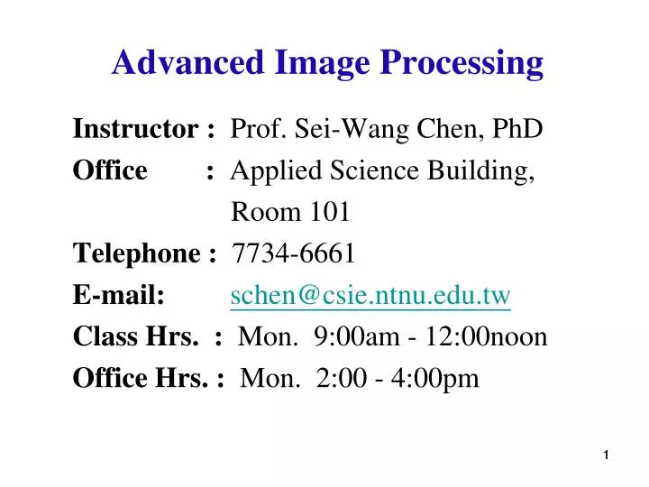 PPT - Advanced Image Processing PowerPoint Presentation, free download ...