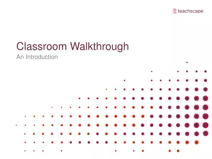 PPT - Classroom Walkthrough PowerPoint Presentation, free download - ID ...