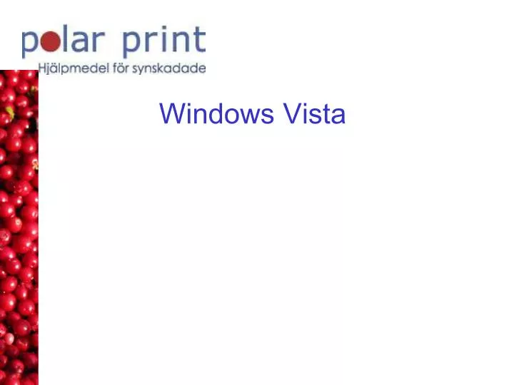 PPT - Windows Vista PowerPoint Presentation, free download - ID:3629822