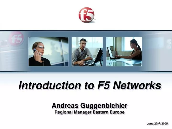 PPT - Introduction to F5 Networks PowerPoint Presentation, free ...