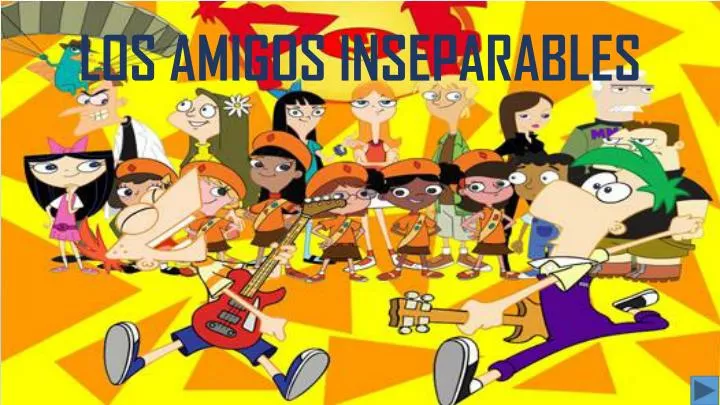 PPT - LOS AMIGOS INSEPARABLES PowerPoint Presentation, free download ...