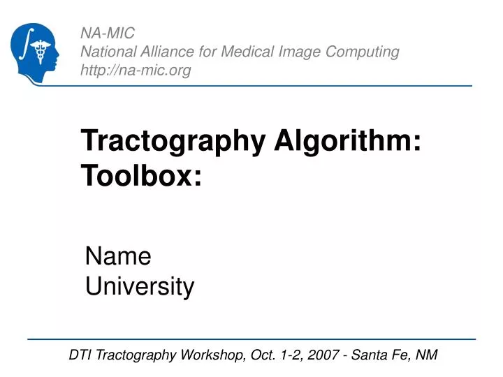 PPT - Tractography Algorithm: Toolbox: PowerPoint Presentation, free ...