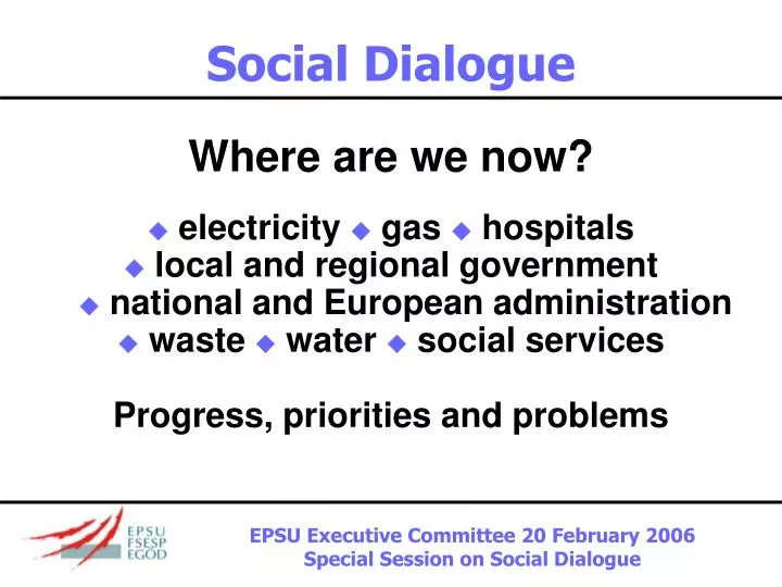 PPT - Social Dialogue PowerPoint Presentation, free download - ID:3633113