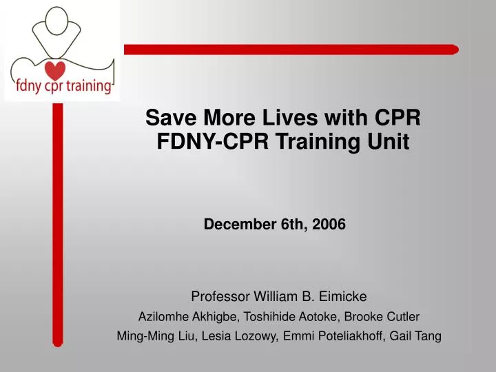 PPT - Save More Lives with CPR FDNY-CPR Training Unit PowerPoint ...