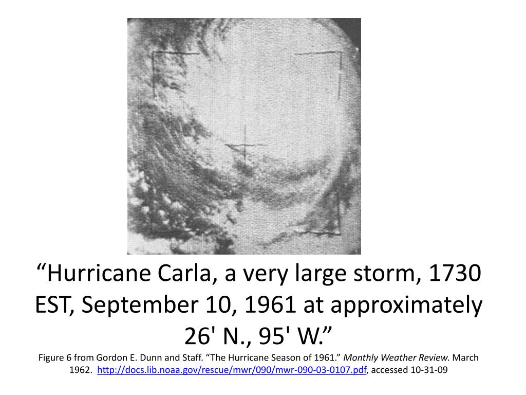 PPT - Hurricane Carla Texas coast Sept 11, 1961 PowerPoint Presentation ...