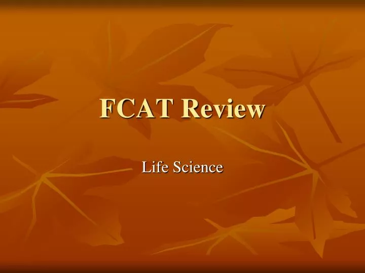 PPT - FCAT Review PowerPoint Presentation, free download - ID:3636532
