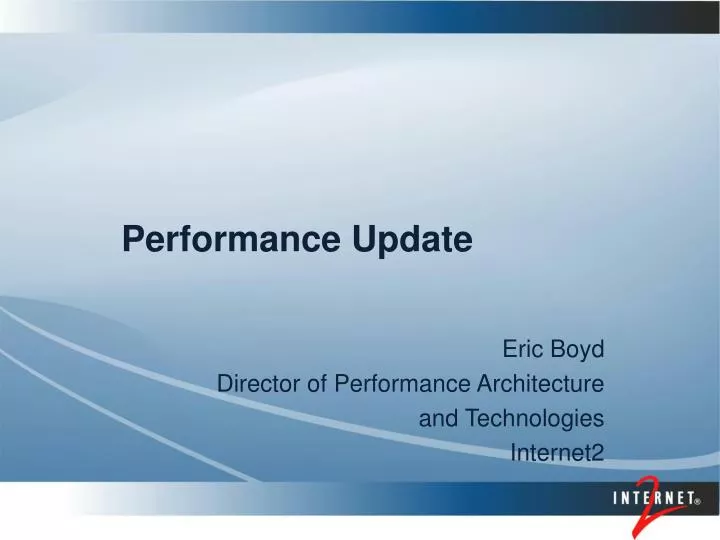PPT - Performance Update PowerPoint Presentation, free download - ID ...