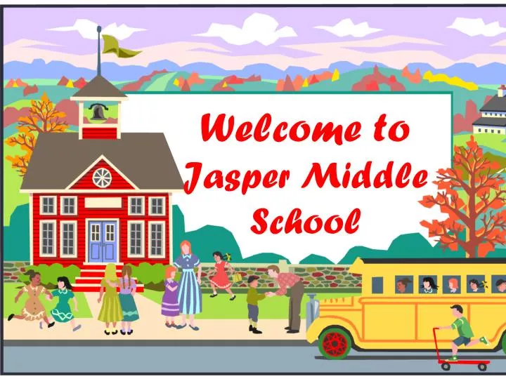 PPT - Welcome to Jasper Middle School PowerPoint Presentation, free ...