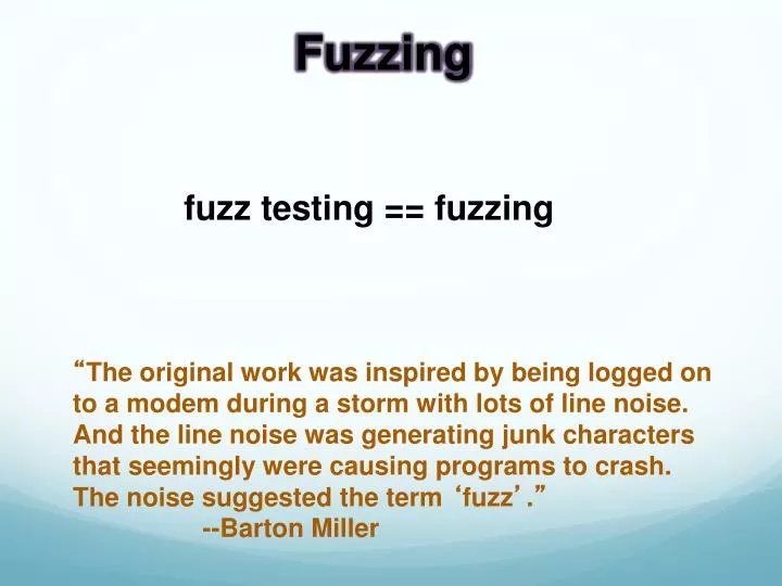 PPT - fuzz testing == fuzzing PowerPoint Presentation, free download ...