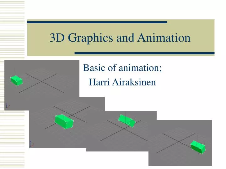 PPT - 3D Graphics and Animation PowerPoint Presentation, free download ...